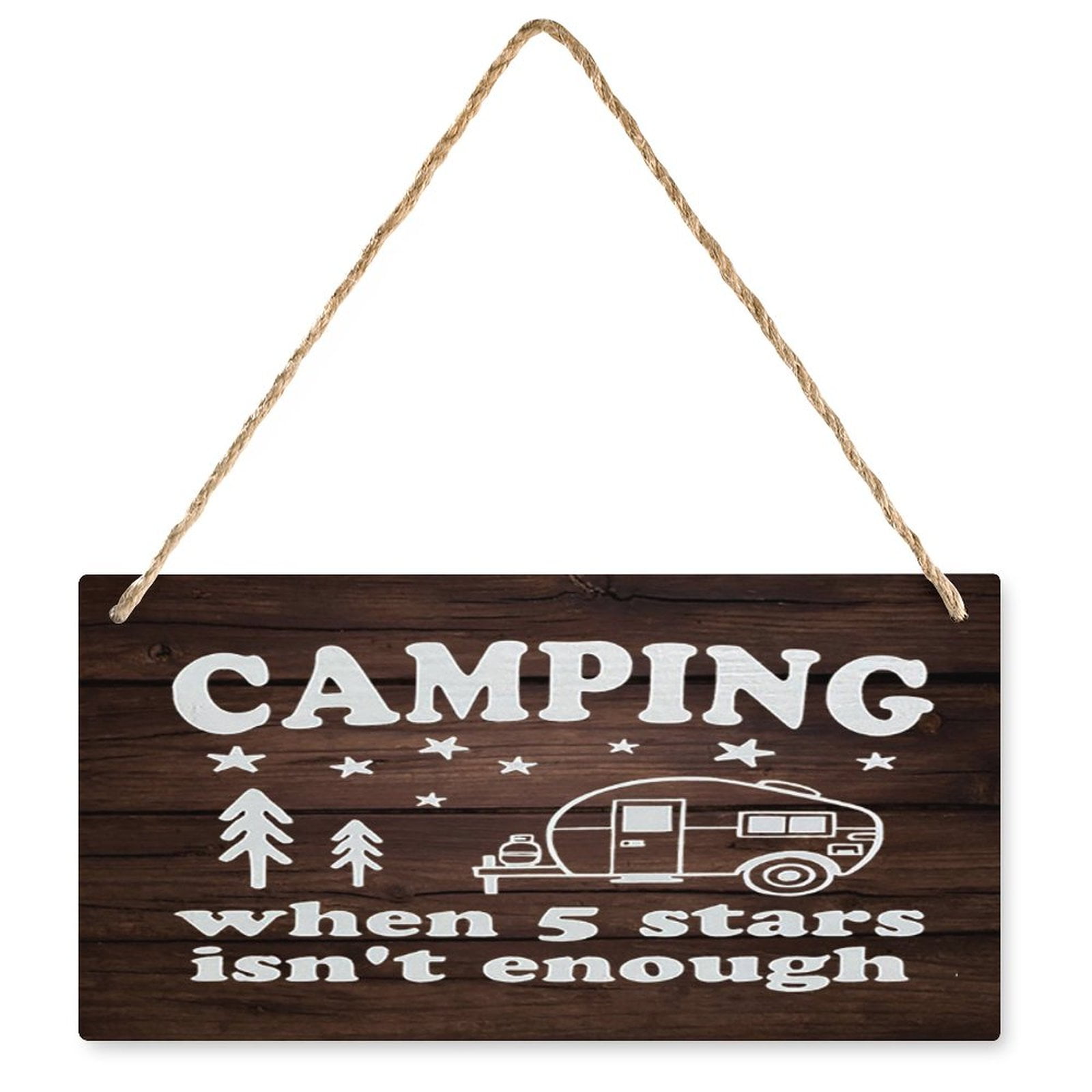 Wooden Sign Camping When 5 Stars Isnt Enough Sign Funny Camper Signs ...