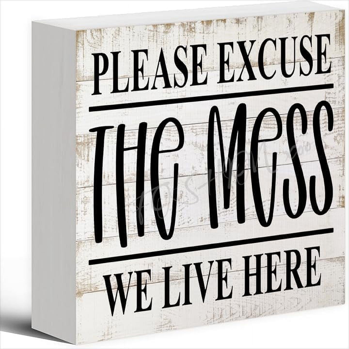 Wooden Sign Excuse The Mess Sign Family Sign Farmhouse Sign Funny ...