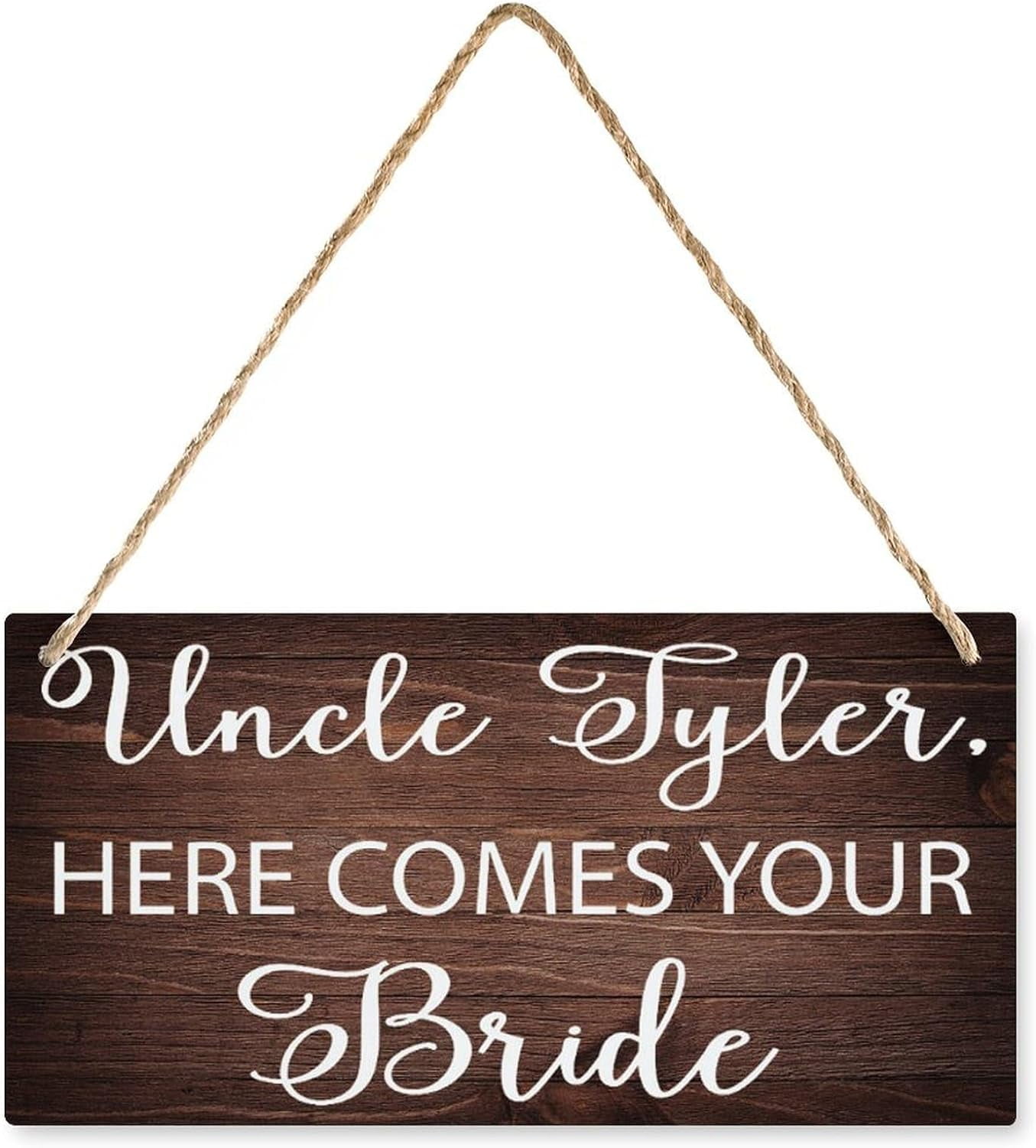 Wooden Sign For Front Door Uncle Here Comes Your Bride Sign Wooden Sign ...