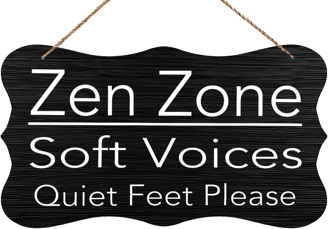 Wooden Sign For Front Door Zen Zone Soft Voices Quiet Feet Please Wood ...