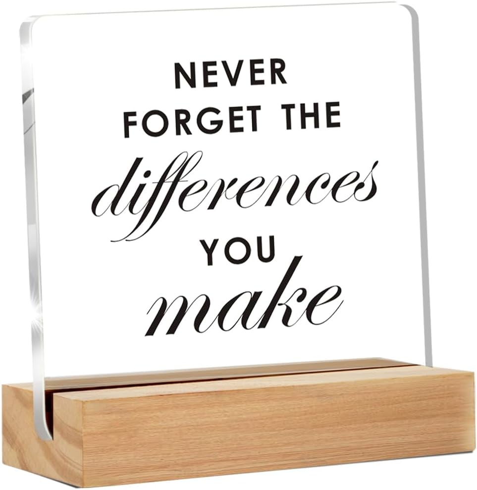 Wooden Sign - Never Forget The Difference You Make - Positive Reminder ...