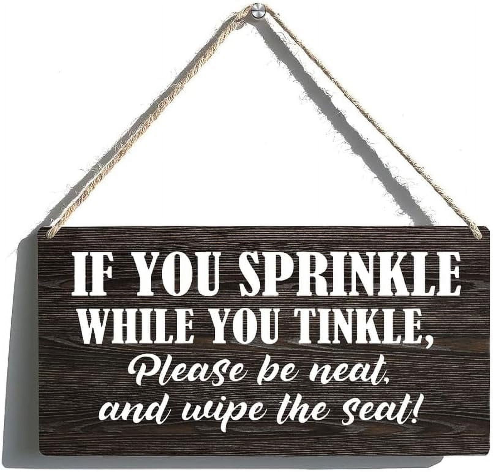 Wooden Sign Room Decorations Funny Toilet Wood Sign If You Sprinkle ...