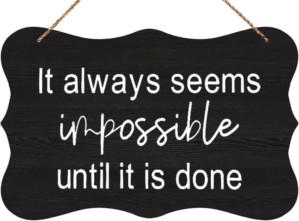 Wooden Sign Room Decorations Inspirational Sign It Always Seems ...