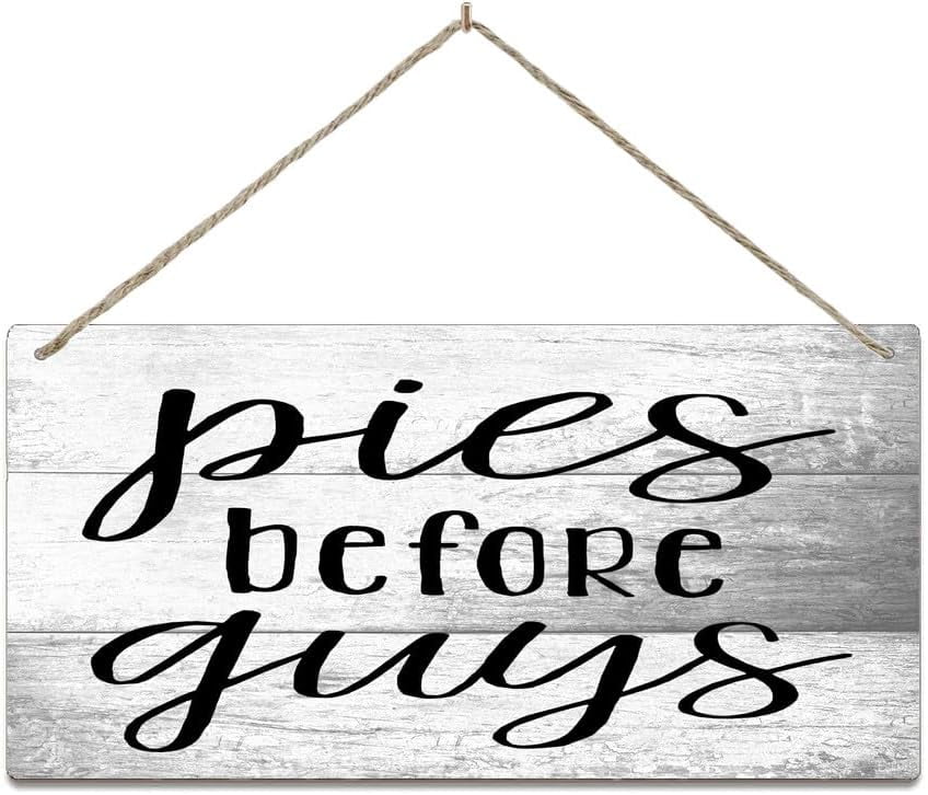 Wooden Sign Room Decorations Pies Before Guys Fun Wooden Signs ...