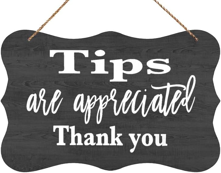 Wooden Sign Room Decorations Tips Are Appreciated Thank You Sign ...