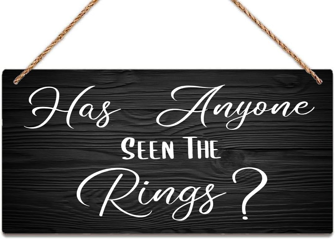 Wooden Sign Room Decorations Wedding Ring Bearer Sign Has Anyone Seen ...