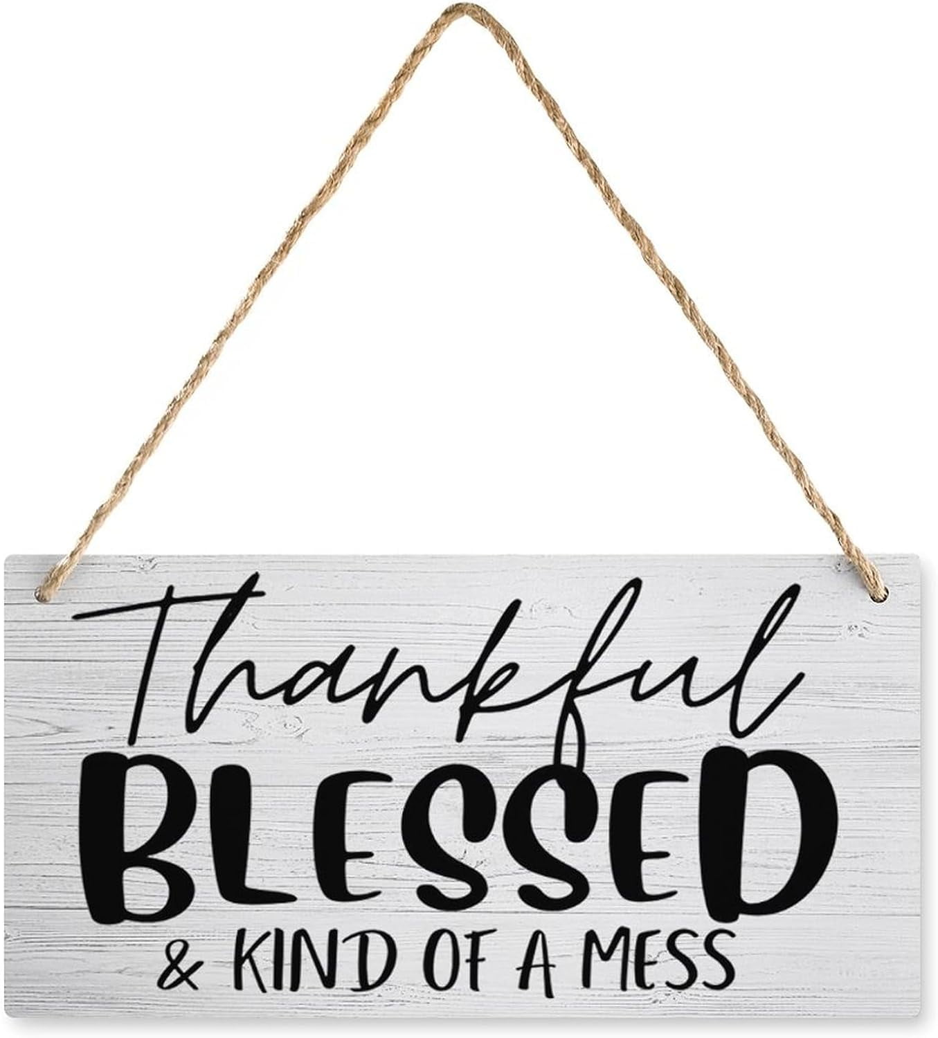 Wooden Sign Thankful Blessed And Kind Of A Mess Home Decor Printed Wood ...