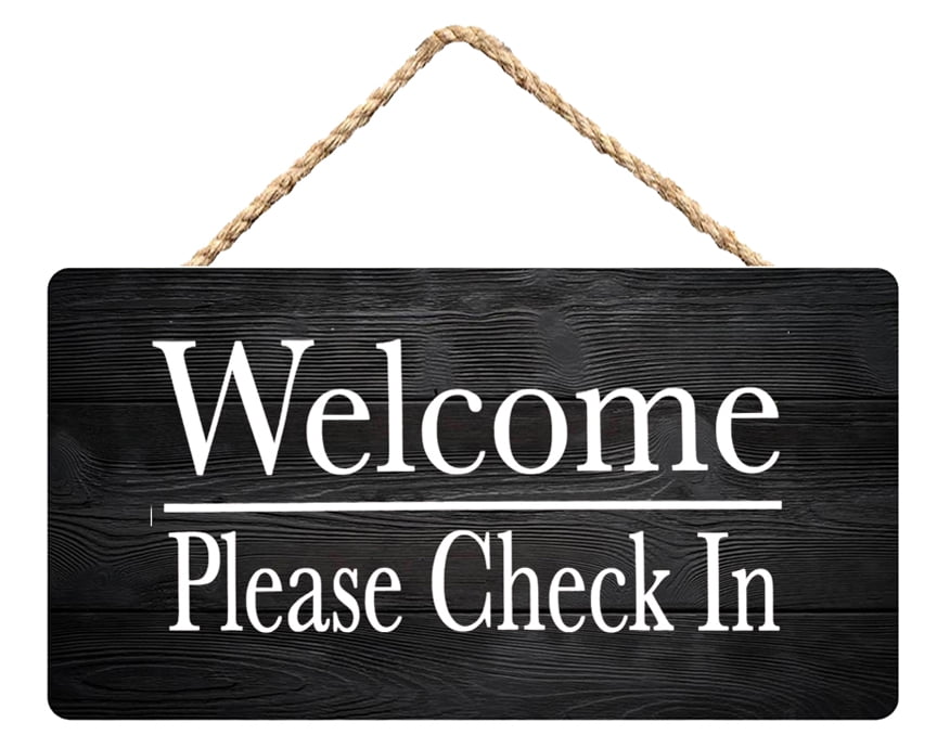 Wooden Sign Welcome Please Check In Wooden Wall Hanging Sign 6X12 Inch ...