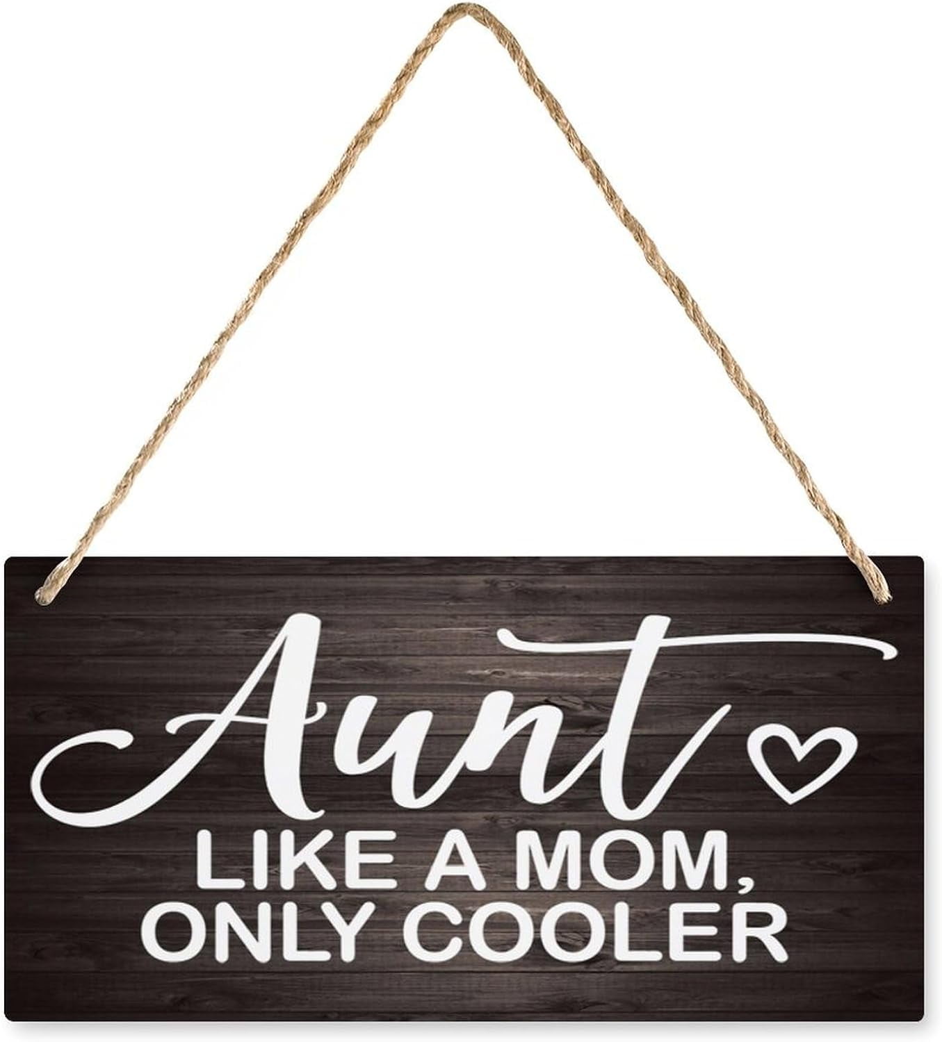 Wooden Signs Aunt Like A Mom Only Cooler Rustic Wooden Wall Signs ...