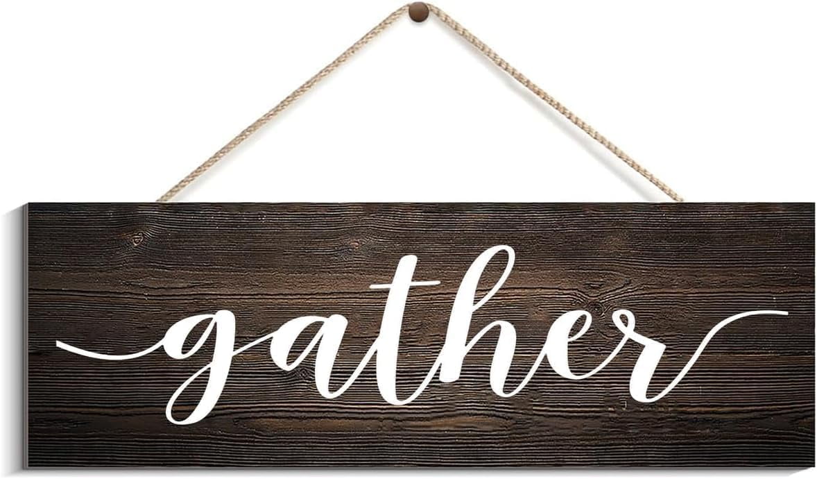 Wooden Signs For Home Decor Bathroom Gather Sign Gather Sign Gather ...