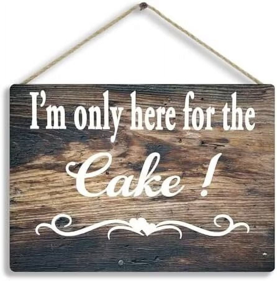 Wooden Signs/I'm Only Here For The Cake Wedding Ceremony Ring Bearer ...