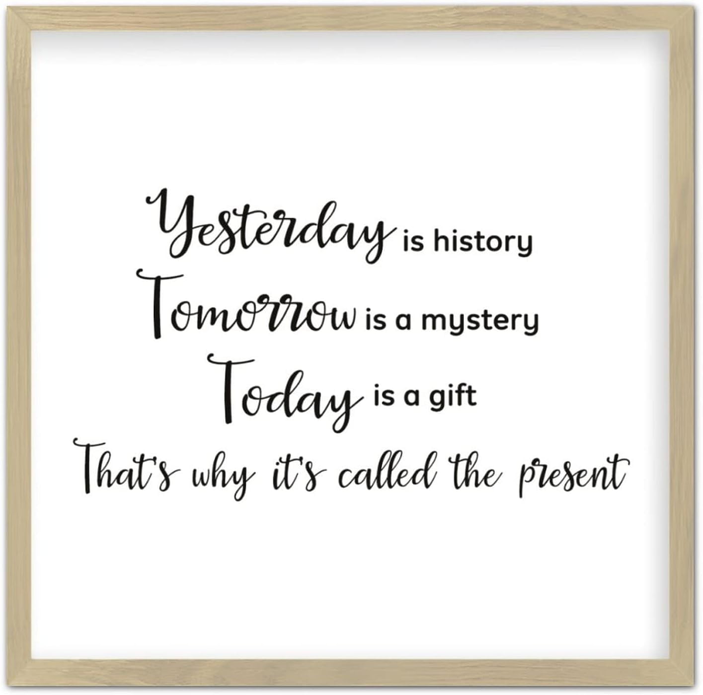 Wooden Signs With Inspirational Quotes Yesterday Is History Tomorrow Is ...