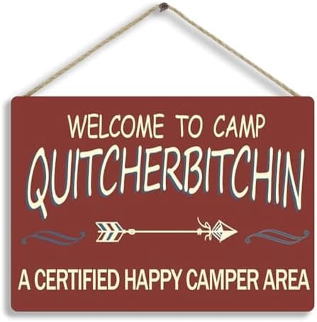 Wooden Signs/Welcome to Camp Quitcherbitchin Sign Hanging Wooden ...