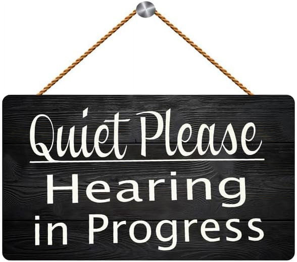 Wooden For Wall Decor Quiet Please Hearing In Progress Wood SignPlaques ...