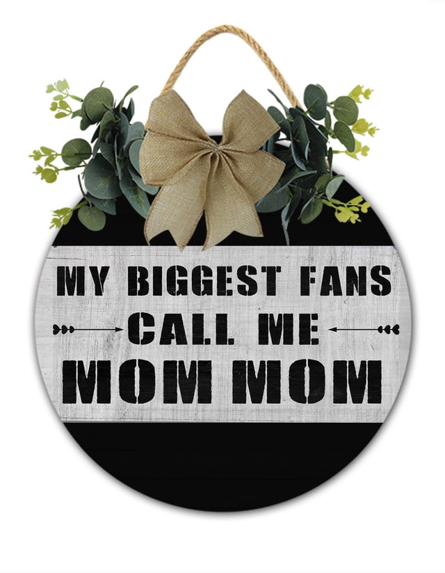 Wooden Welcome Sign For Front Door Mom Sign Gift Farmhouse My Biggest ...
