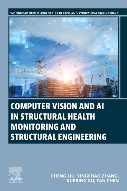 Woodhead Publishing Civil and Structural Computer Vision and AI in ...
