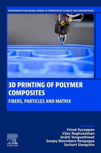 Woodhead Publishing Composites Science a 3D Printing of Polymer ...