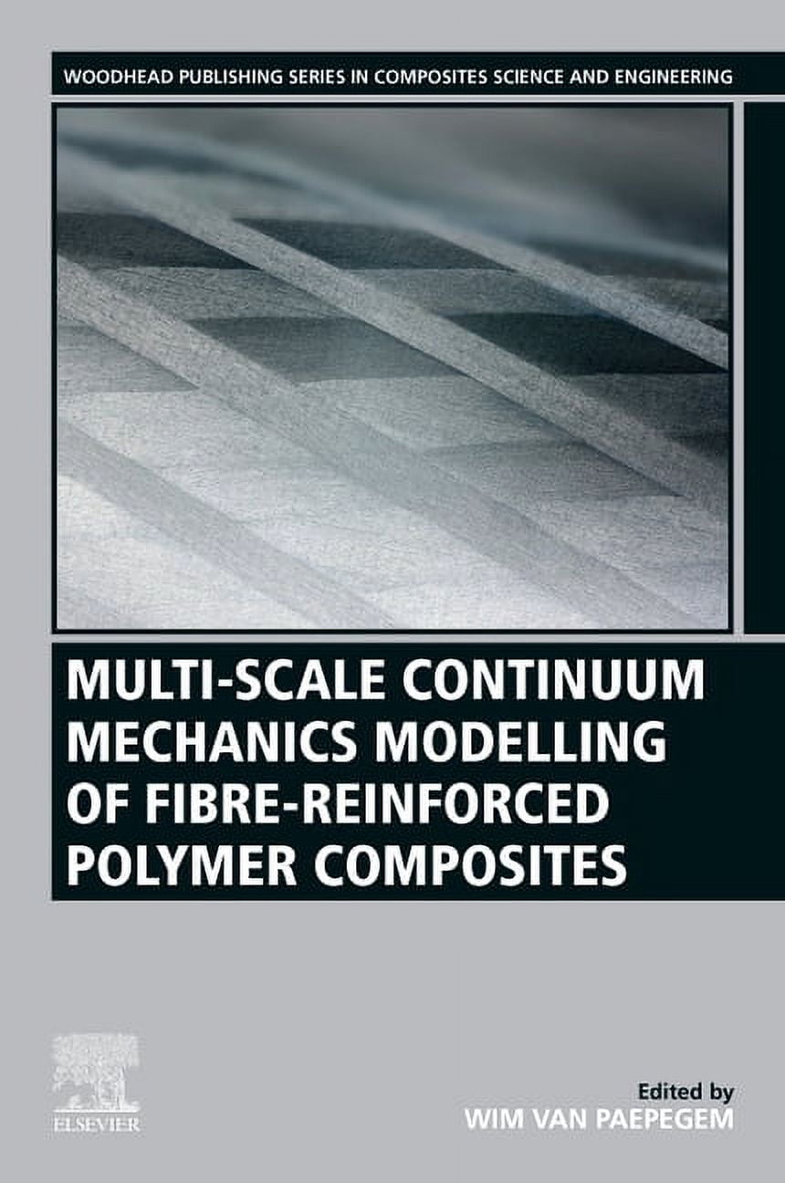 Woodhead Publishing Composites Science a Multi-Scale Continuum ...