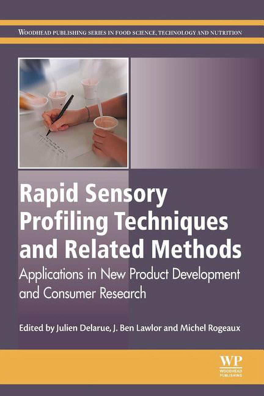 Woodhead Publishing Food Science, Techno Rapid Sensory Profiling Techniques: Applications in New ...