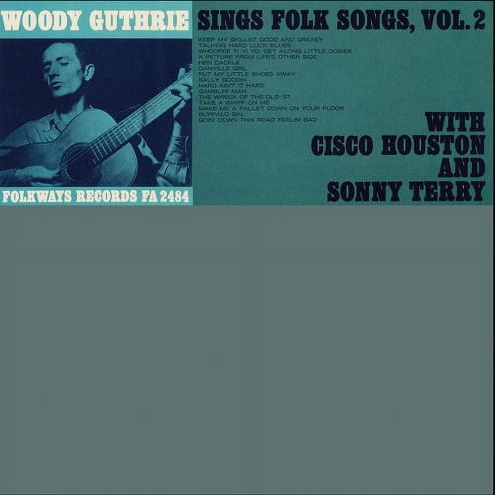 Woody Guthrie - Vol. 2-Woody Guthrie Sings Folk Songs - Music ...