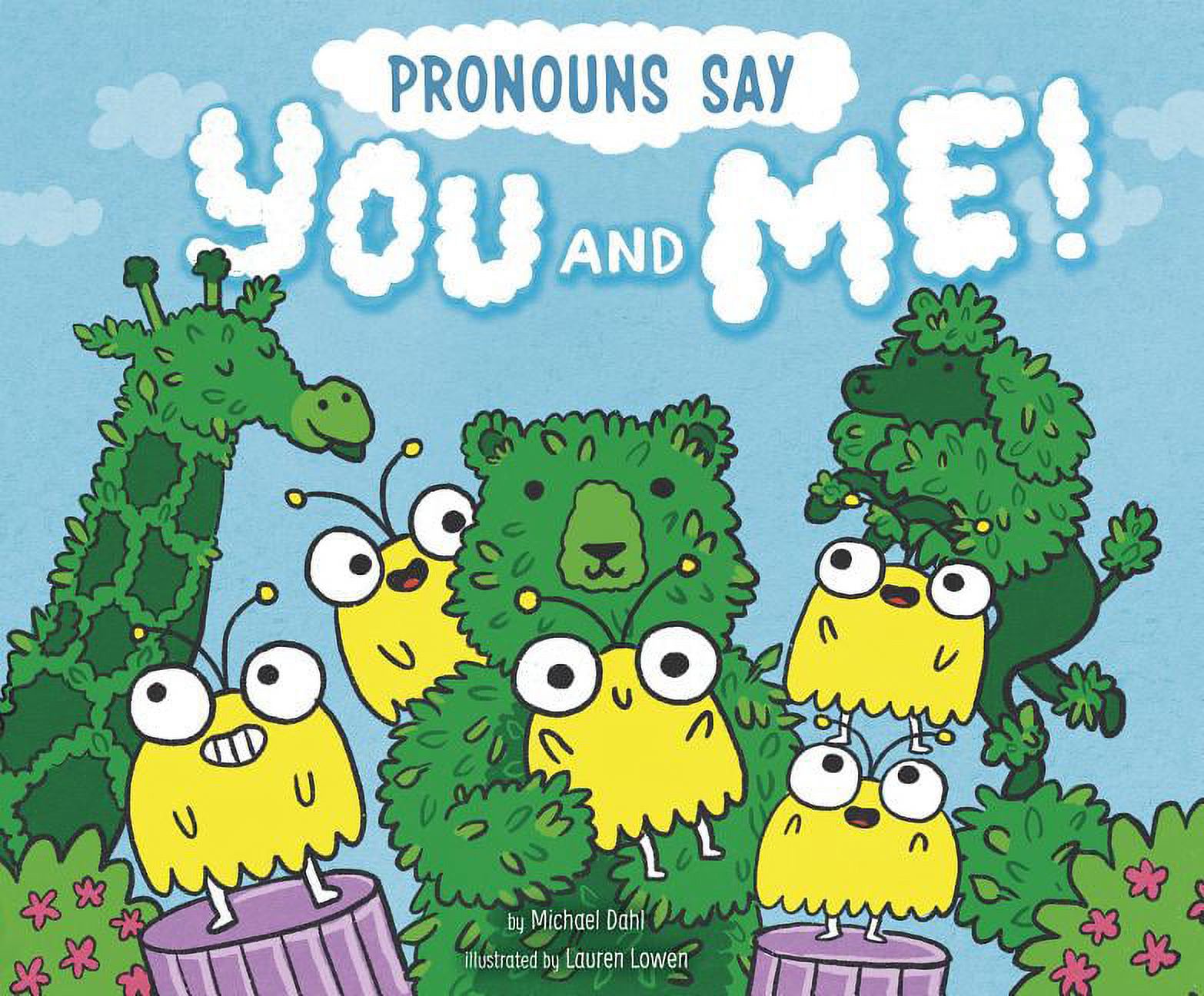 Word Adventures: Parts of Speech Pronouns Say You and Me!, (Hardcover ...