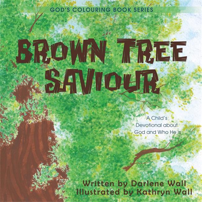 Word Alive Press Brown Tree Saviour by Wall Darlene - Walmart.com