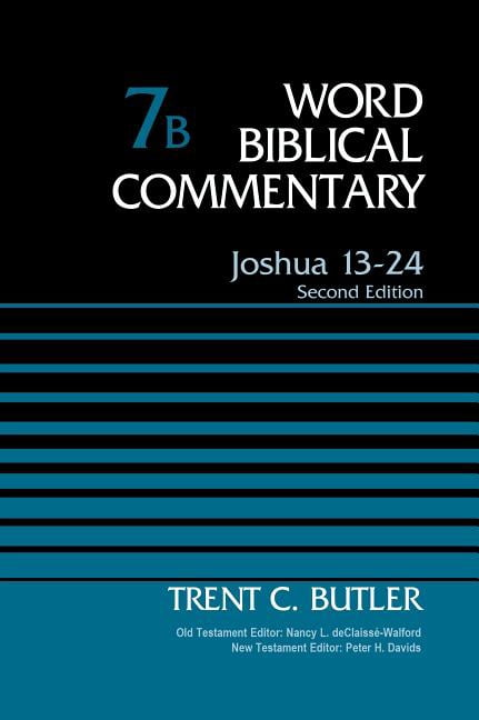 Word Biblical Commentary Joshua 13-24, Volume 7b: Second Edition 7 ...