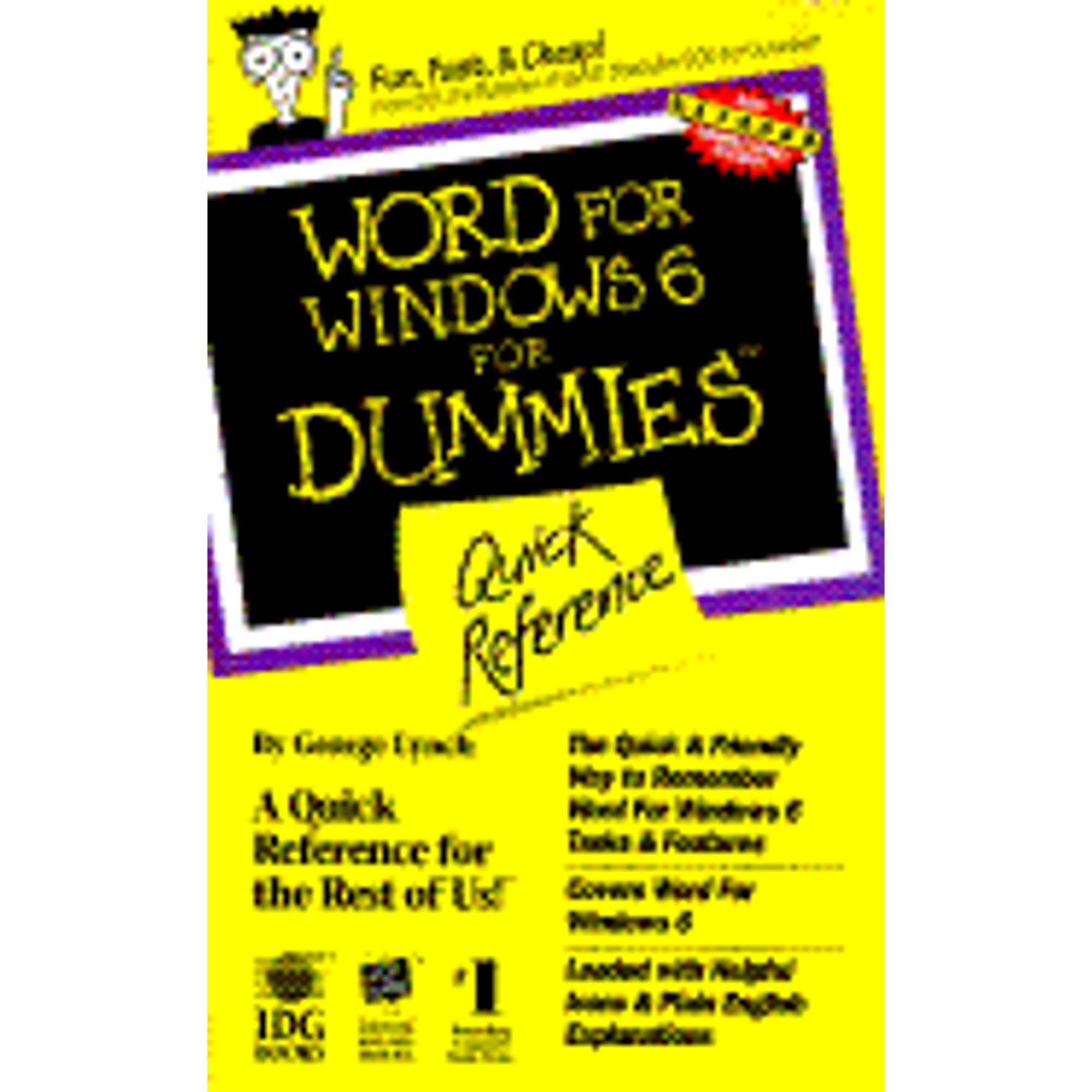 Pre-Owned Word F/Windows 6 F/Dummies Quick Reference (Paperback 9781568840956) by George Lynch ...