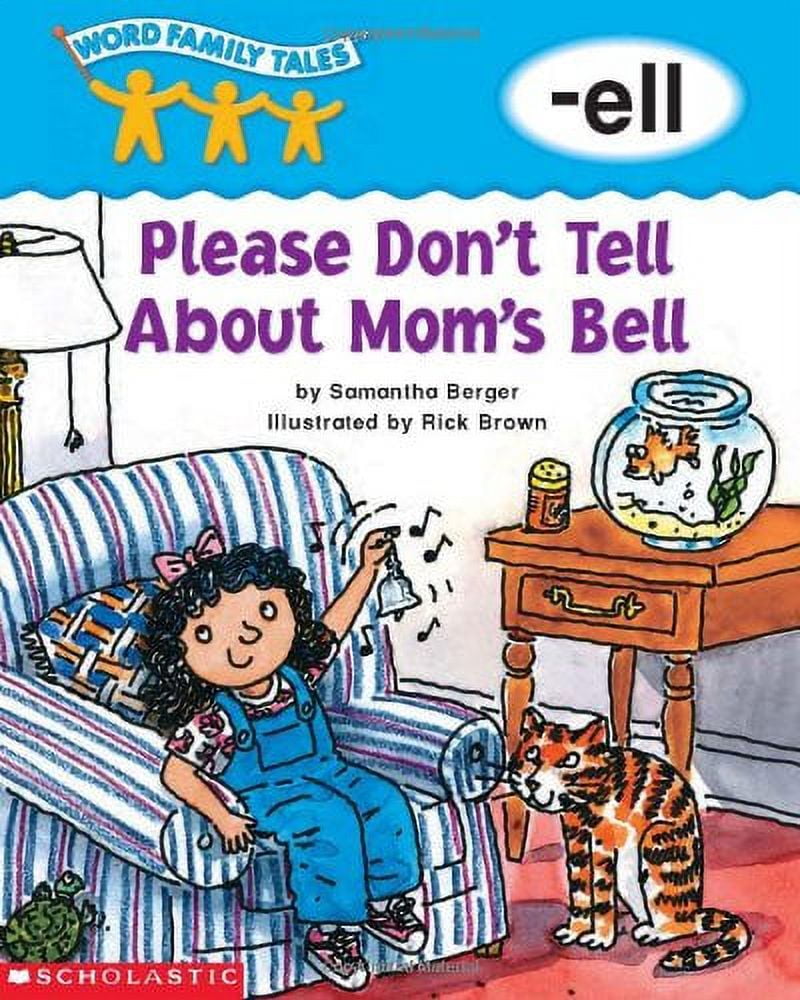 Pre-Owned Word Family Tales (-Ell: Please Don 't Tell about Mom's Bell ...
