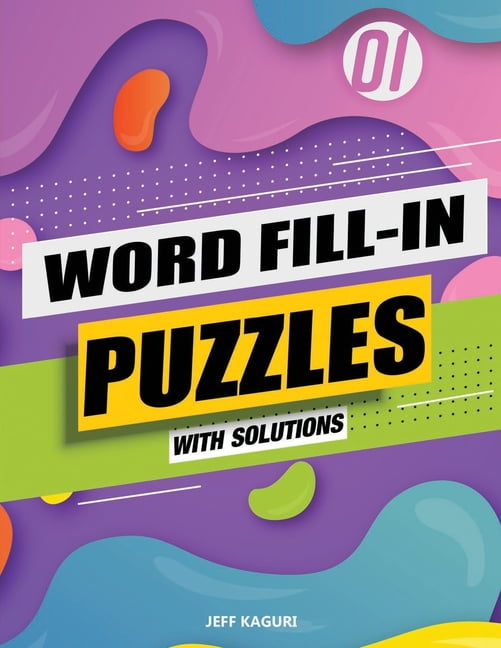 New Year Edition Word Fill-In Puzzles with Solutions: New Year Edition ...