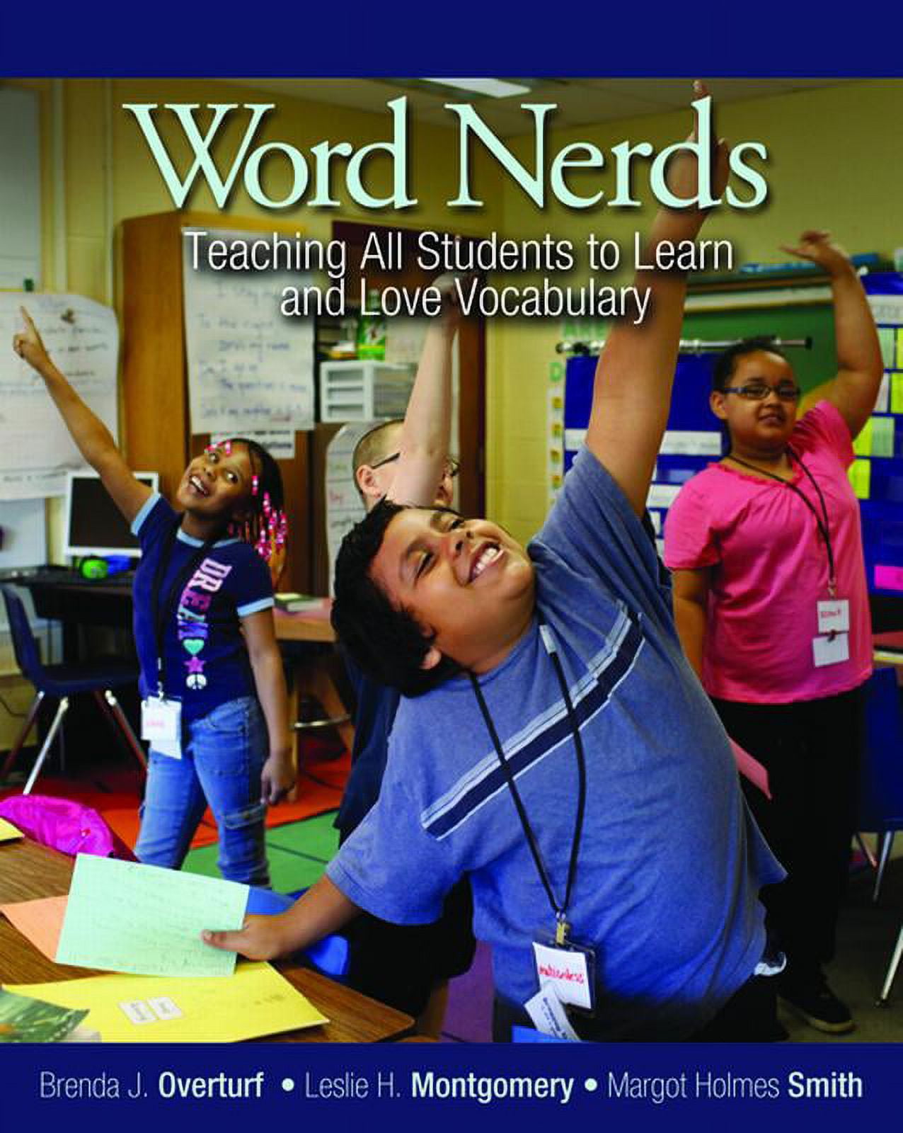 Word Nerds : Teaching All Students to Learn and Love Vocabulary ...