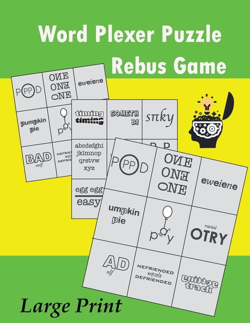 Word Plexer Puzzle: Rebus Puzzles Word Phrase Games Teasers Book ...