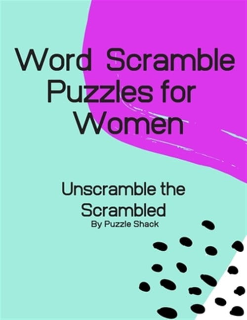 Pre-Owned Word Scramble Puzzles for Women: Unscramble the Scrambled ...
