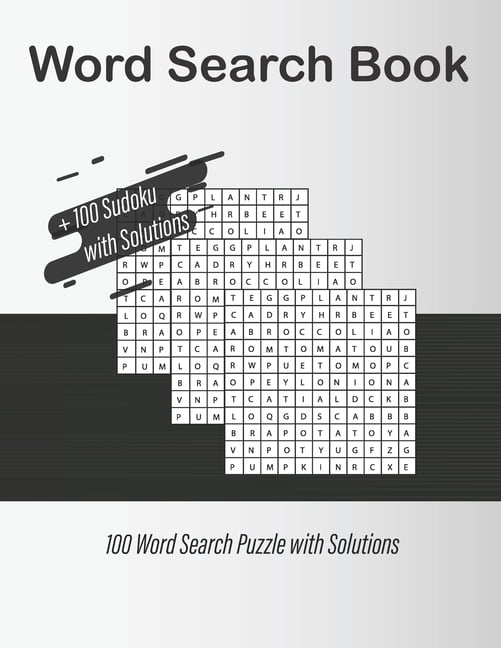 Word Search Book: 100 Word Search Puzzles + 100 Sudoku with Solutions ...