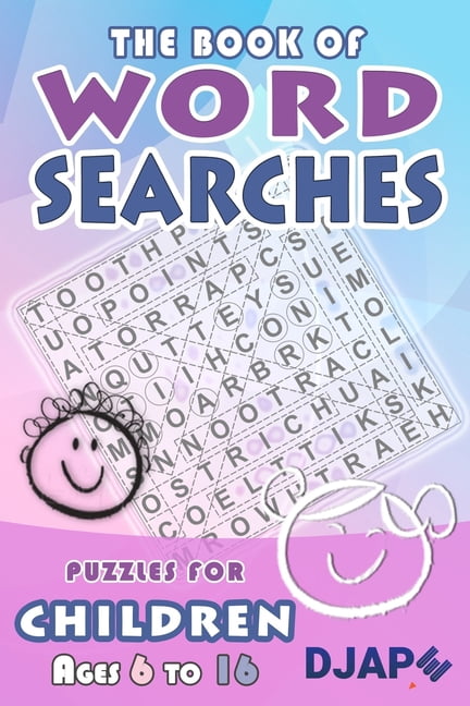 Word Search Books for Kids Ages 8-12 The Book of Word Searches: Puzzles ...
