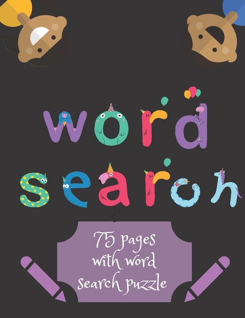 Word Search Children Edition : 75 Puzzle Pages For Kids In Special ...
