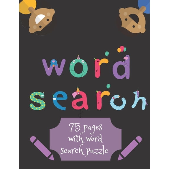 Word Search Children Edition : 75 Puzzle Pages For Kids In Special ...