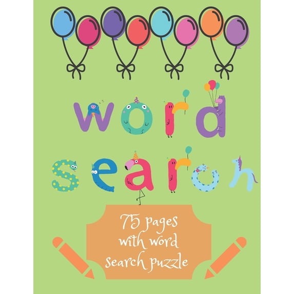 Word Search Children Edition : 75 Puzzle Pages For Kids In Special ...