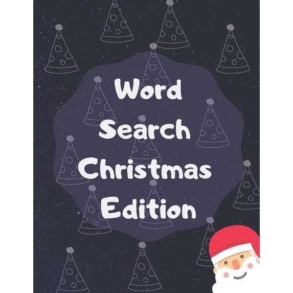 Word Search Christmas Edition: 75 Puzzle Pages With Word Search for ...