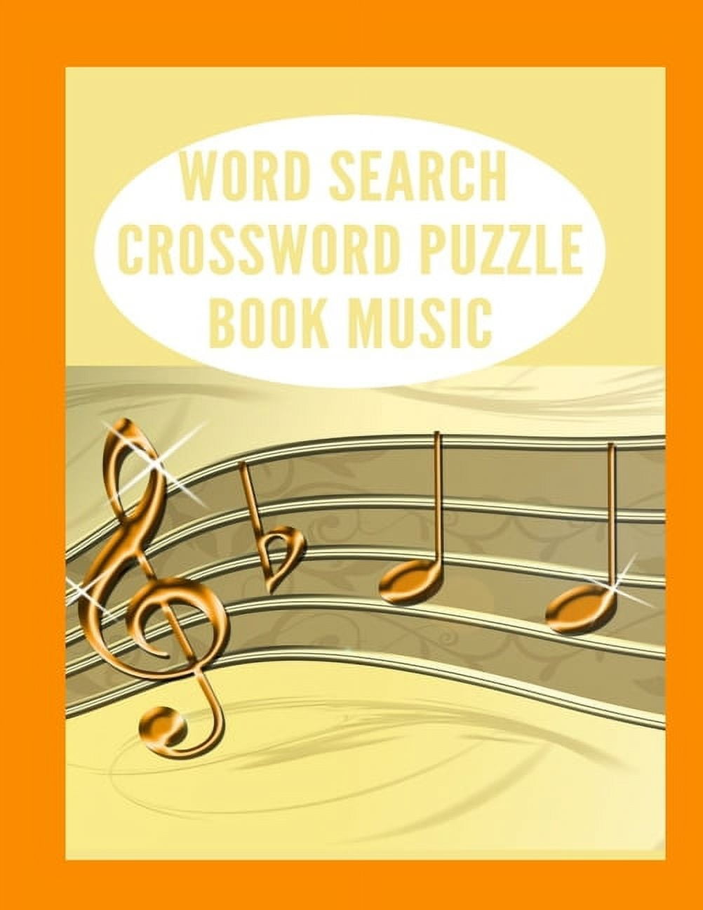 Word Search Crossword Puzzle Music: LOTS of puzzles = HOURS of fun ...