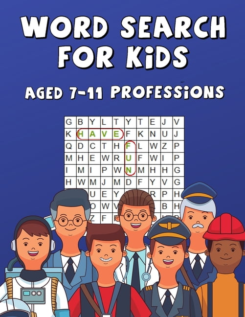 Word Search For Kids Aged 7-11 Professions: Fun & Difficult Activity ...