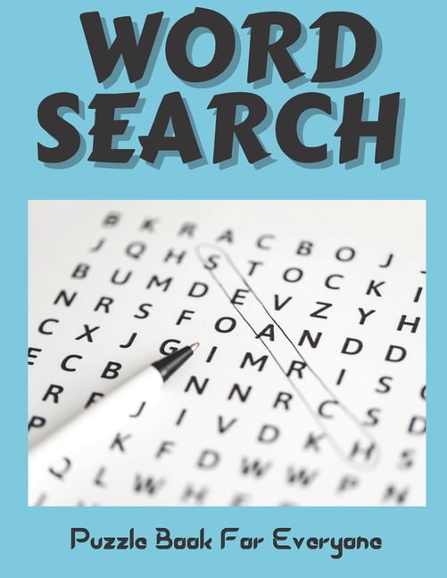 Word Search Puzzle Book For Everyone: 100 Cleverly Hidden Word Search ...
