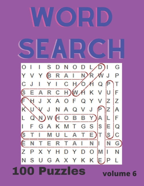 Word Search Puzzle Book Vol. 6: A fun and entertaining way to stimulate ...