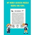 My Word Search Puzzle Books For Kids: word searches for Clever kids ...