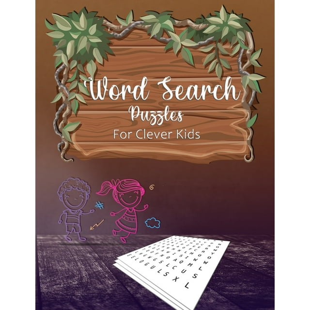 Word Search Puzzles for Clever Kids: Words Of Fun And Challenging Large ...