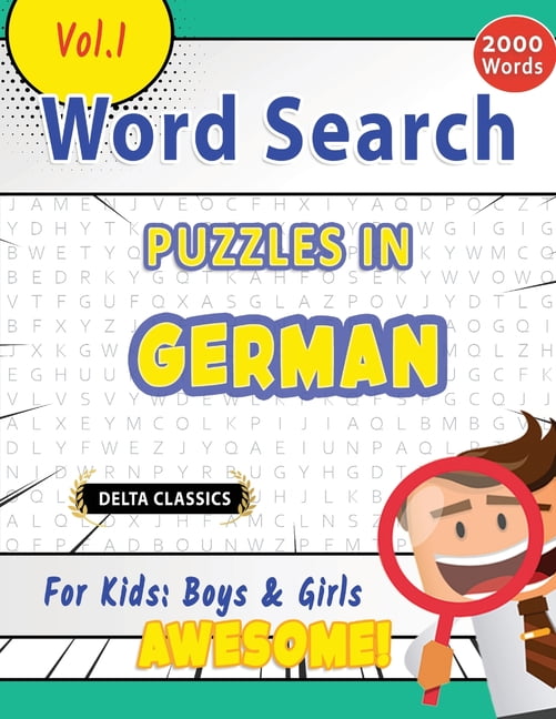 Word Search Puzzles in German for Kids: Boys & Girls - Awesome! Vol.1 ...