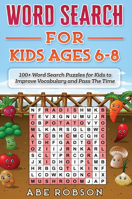 Word Search for Kids Ages 6-8: 100+ Word Search Puzzles for Kids to ...