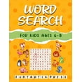 Word Search for Kids Ages 6-8 : 80 Large Print Word Search Puzzles to ...