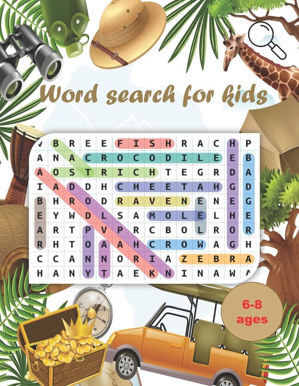 Word Search for Kids: Word Searches for kids ..Ages 6 to 8 ...