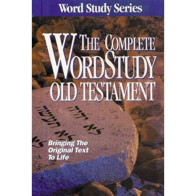 Word Study Series: Complete Word Study Old Testament : KJV Edition ...